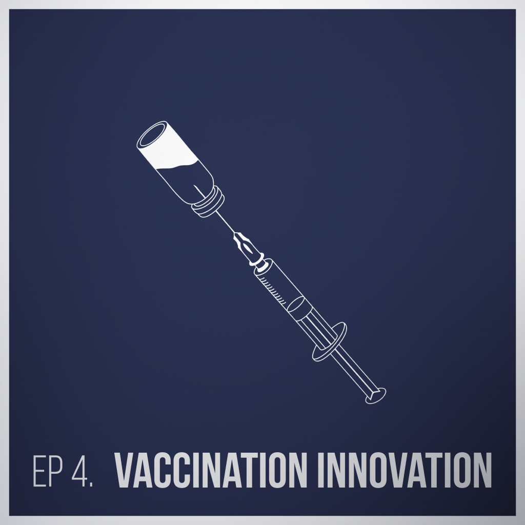 S4 E4 – Vaccination Innovation - IPO Education Foundation